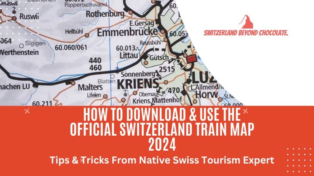 How To Download & Use The Switzerland Train Map 2024